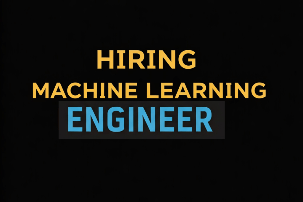 Urgent Hiring: Machine Learning Engineer Jobs- Apply Now! - MS Guide World
